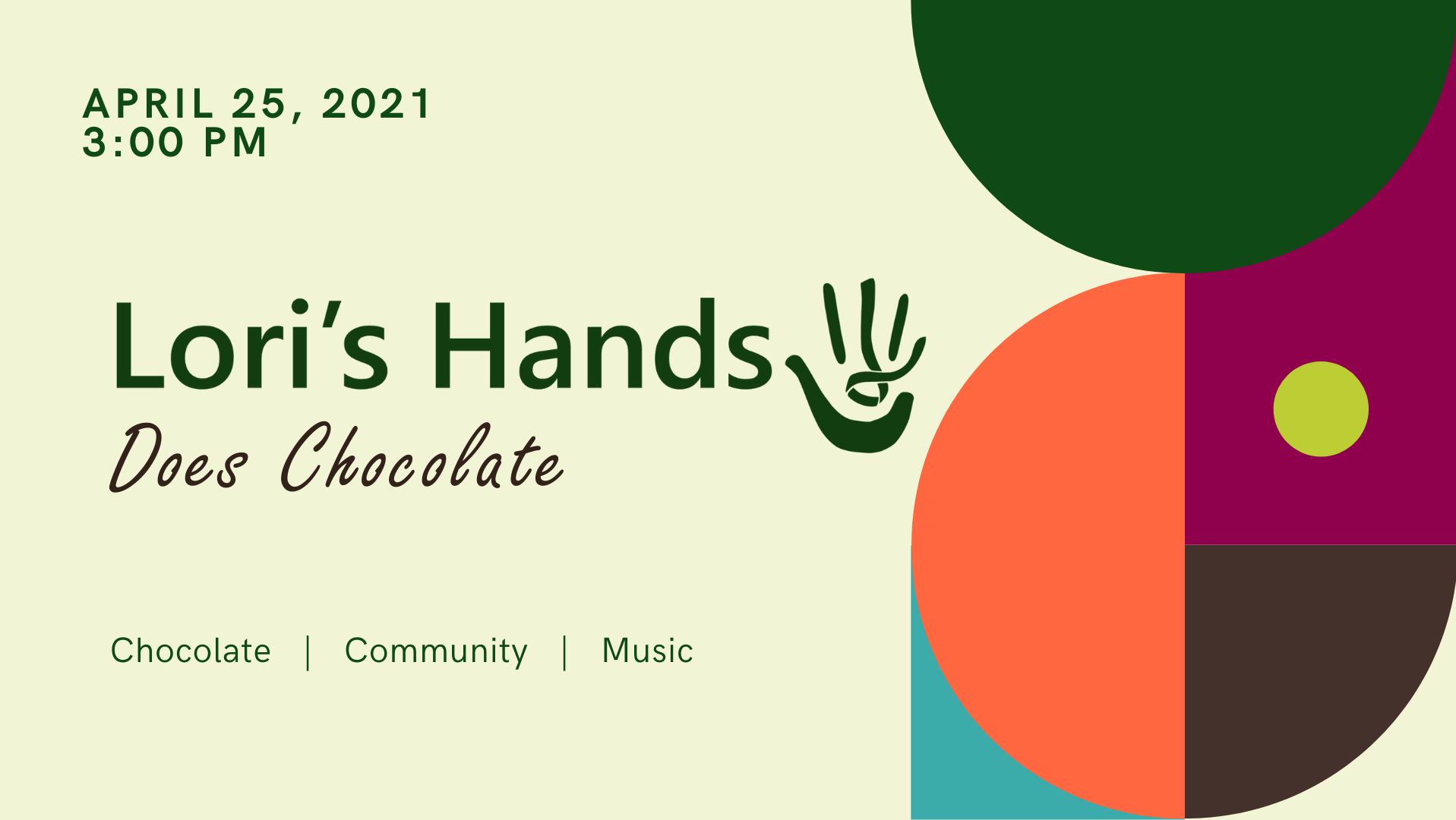 Lori's Hands Does Chocolate by Lori's Hands