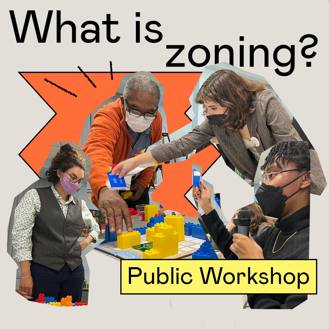 What is Zoning? Public Workshop by CUP