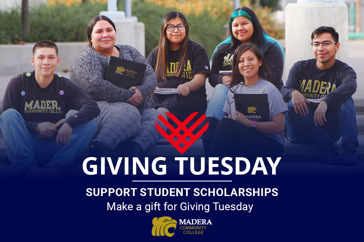 Donate Now | Madera Community College 2022 Giving Tuesday Campaign by ...