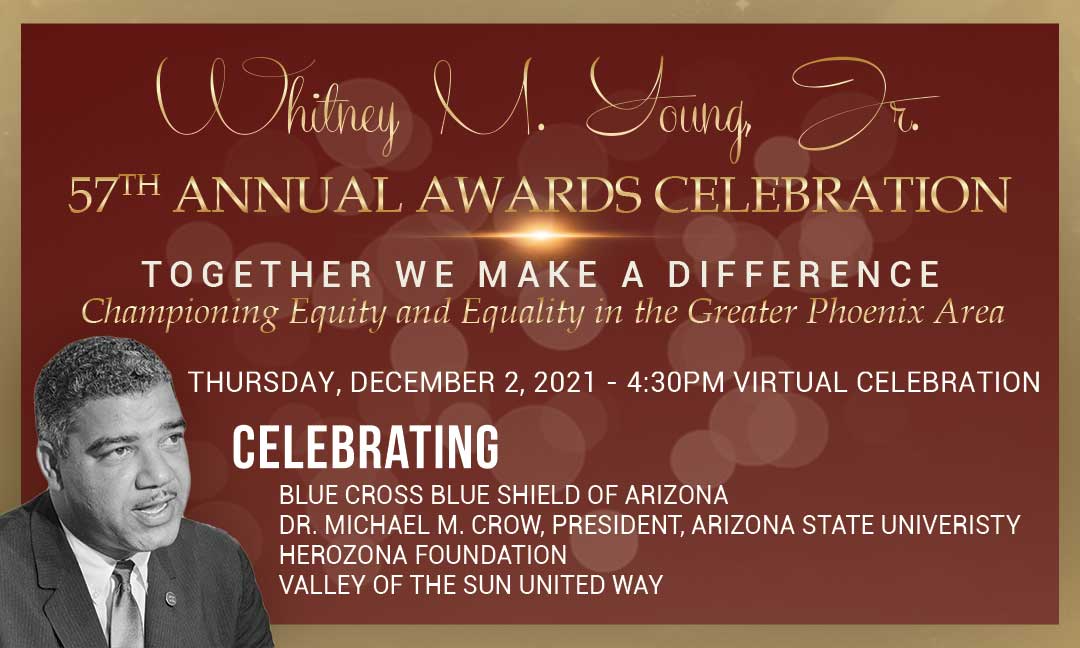57th Annual Whitney M. Young, Jr. Virtual Awards Celebration by Greater ...