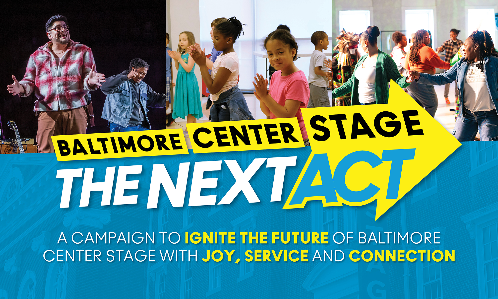 Donate Now | The Next Act Campaign by Baltimore Center Stage